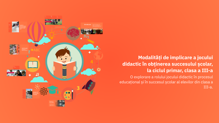 Modalități de implicare a jocului didactic în obținerea succesului ...