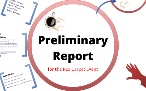 Preliminary Report for Red Carpet Event by Robert Chevis on Prezi