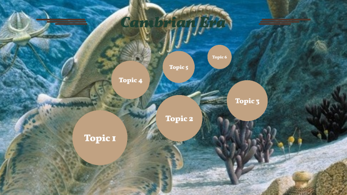 Cambrian Era by Pierce Westerlund on Prezi