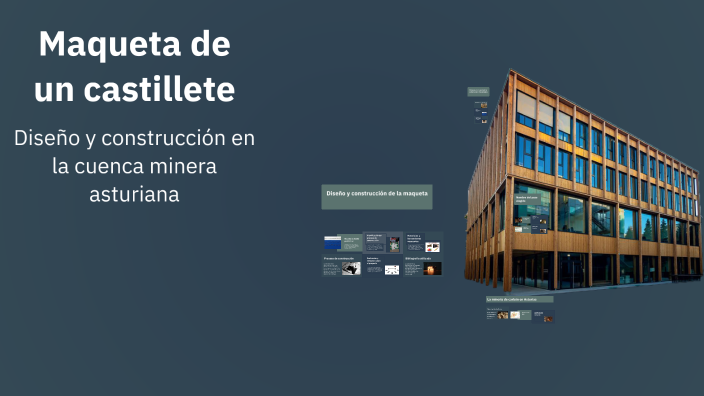 Maqueta de un castillete by Jorge Zapico Álvarez on Prezi