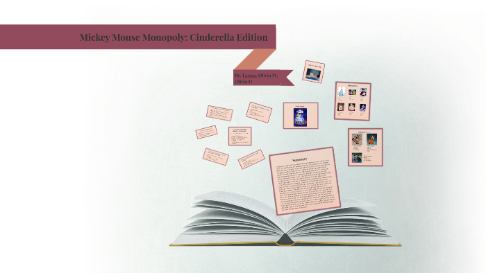 Mickey Mouse Monopoly: Cinderella Edition by Olivia Martin-Rieder on Prezi