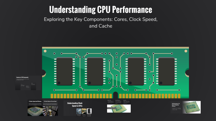 Understanding CPU Performance by Cayden Lottrie on Prezi