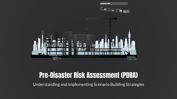 Pre-Disaster Risk Assessment (PDRA) by Fe Amid on Prezi