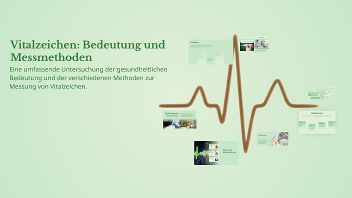 Vitalzeichen: Bedeutung und Messmethoden by Celina Neutzner on Prezi