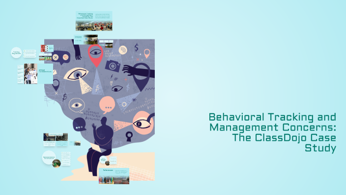 Behavioral Tracking and Management Concerns: The ClassDojo Case Study ...