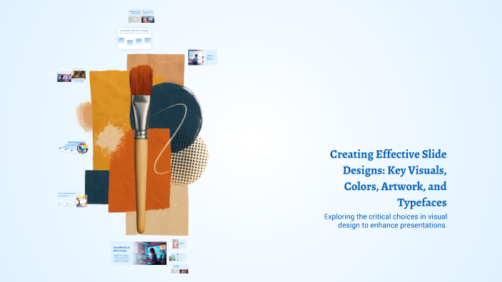Creating Effective Slide Designs: Key Visuals, Colors, Artwork, and ...