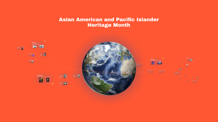 Asian American and Pacific Islander Month by dylan hickman on Prezi