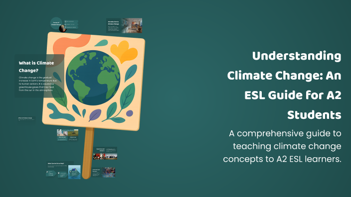 Understanding Climate Change: An ESL Guide for A2 Students by Rayhon ...