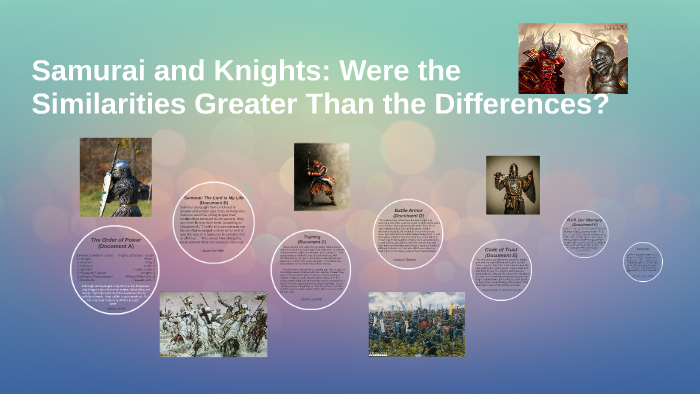 Samurai and Knights: Were the Similarities Greater Than the by Josie l ...