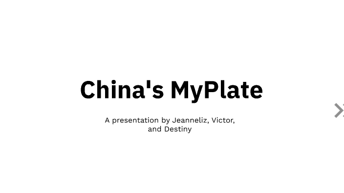 China's MyPlate by Jeanneliz Almodovar Velazquez on Prezi