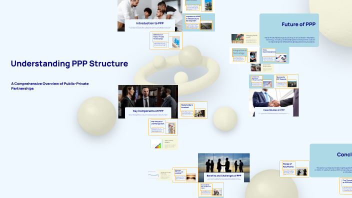 Understanding PPP Structure by Paul Kelly on Prezi