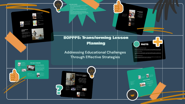 BOPPPS: Transforming Lesson Planning by Joyce Ann Sanchez on Prezi