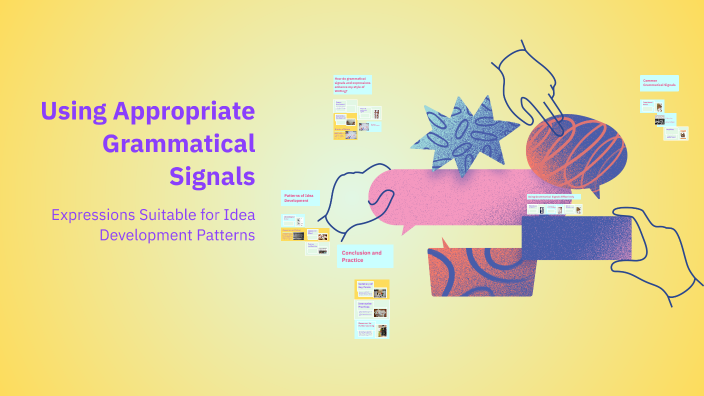 Using Appropriate Grammatical Signals by Munie Ann on Prezi
