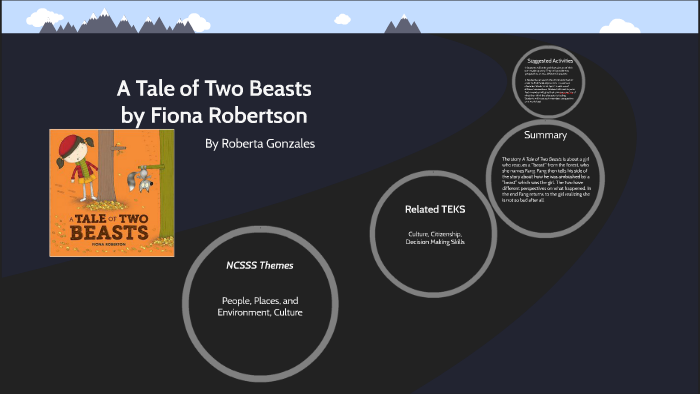 A Tale of Two Beasts by Roberta Gonzales on Prezi