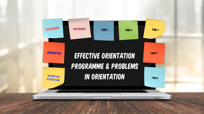 Effective orientation programme & Problems in Orientation by Beezelbub ...