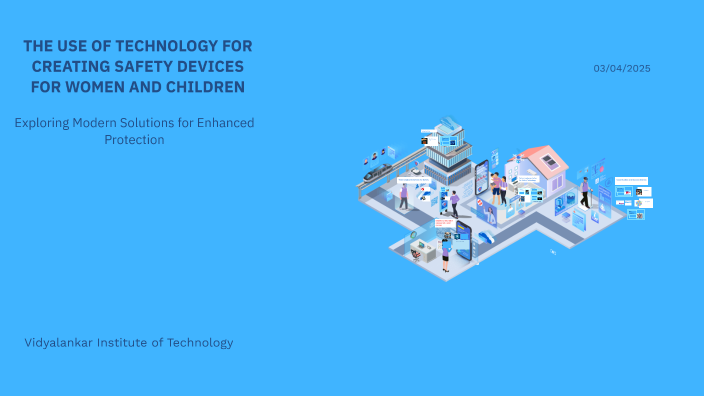 Empowering Safety: Technology Innovations for Women and Children by ...
