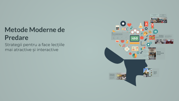 Metode Moderne de Predare by Alina Sofia on Prezi