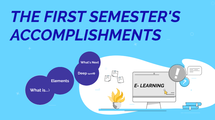 THE FIRST SEMESTER'S ACCOMPLISHMENTS by Anahita Faghih on Prezi