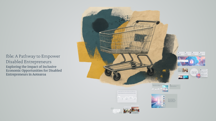 Ible: A Pathway to Empower Disabled Entrepreneurs by Saima Ijaz on Prezi