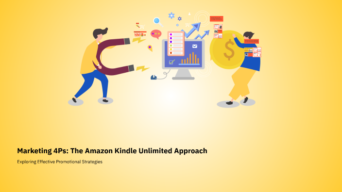 Marketing 4Ps: The Amazon Kindle Unlimited Approach by Mirijam Hamadi ...