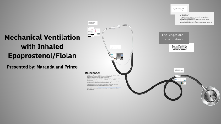 Mechanical Ventilation with Inhaled Epoprostenol/Flolan by Maranda ...