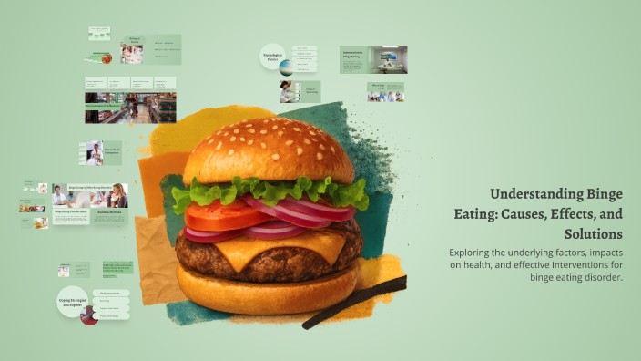 Understanding Binge Eating: Causes, Effects, and Solutions by Diana ...