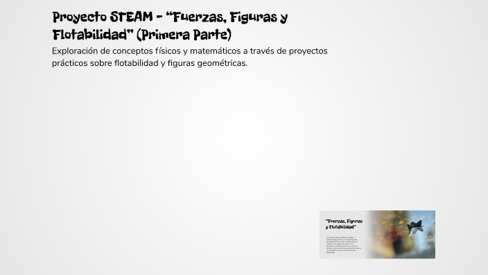 Proyecto STEAM – “Fuerzas, Figuras y Flotabilidad” (Primera Parte) by ...