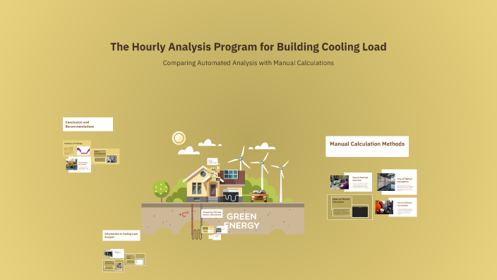 The Hourly Analysis Program for Building Cooling Load by LY Tyron on Prezi
