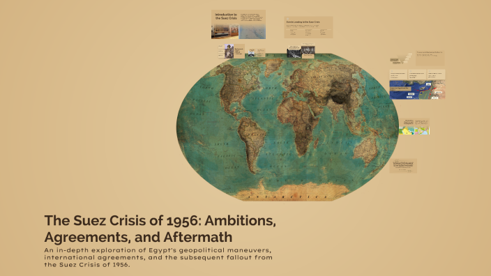 The Suez Crisis of 1956: Ambitions, Agreements, and Aftermath by Aziza ...
