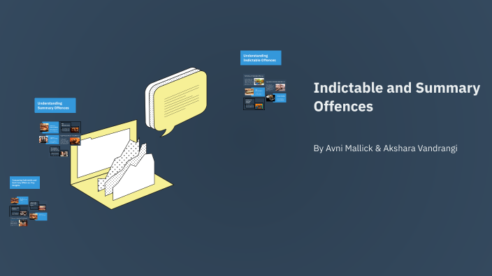 Indictable and Summary Offences by Avni Mallick on Prezi