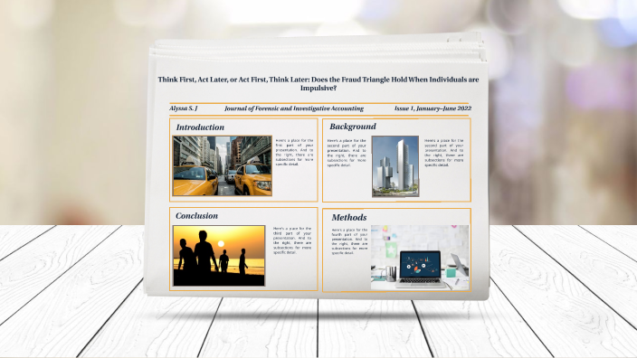 Think First, Act Later, or Act First, Think Later: Does the Fraud ...