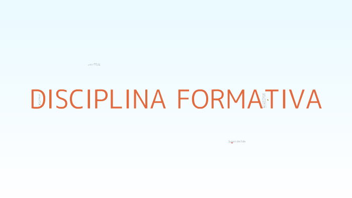 DISCIPLINA FORMATIVA by Ruben Torres Ochoa on Prezi