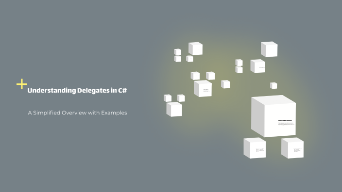 Understanding Delegates in C# by Lana Zain on Prezi Understanding Delegates in C# by Lana Zain on Prezi