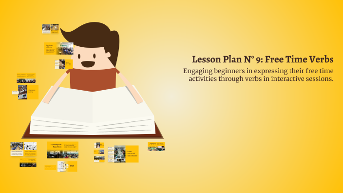 Lesson Plan N° 9: Free Time Verbs by mirta leonare on Prezi