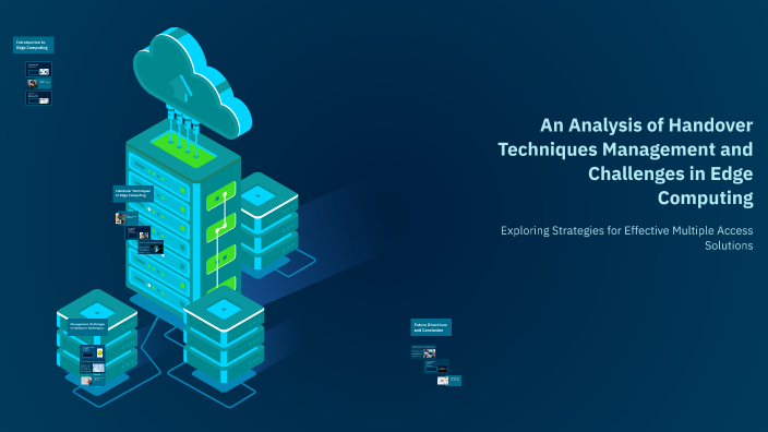 An Analysis of Handover Techniques Management and Challenges in Edge ...