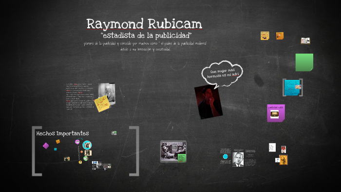 Raymond Rubicam by ivan gonzalez on Prezi