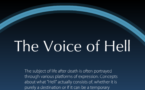 The Voice of Hell by Jordan Harrison on Prezi