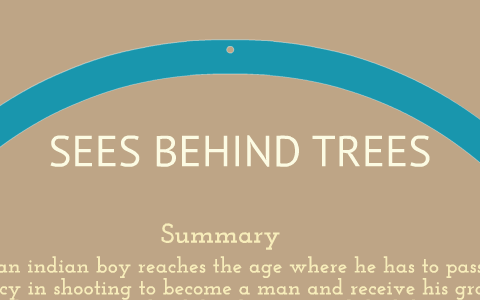 SEES BEHIND TREES by Seniors Period 3 on Prezi