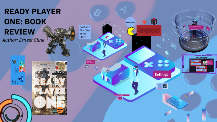 READY PLAYER ONE: BOOK REVIEW by Adeola Emmanuel on Prezi