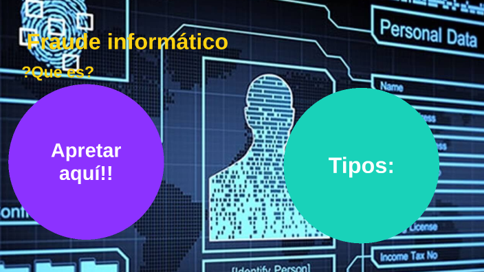 ?Que es el fraude informático? by Isabella Morales Morales on Prezi
