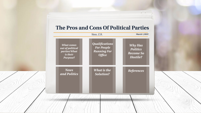 The Pros and Cons Of Political Parties Sinn,Zachary by Zachary Sinn on ...