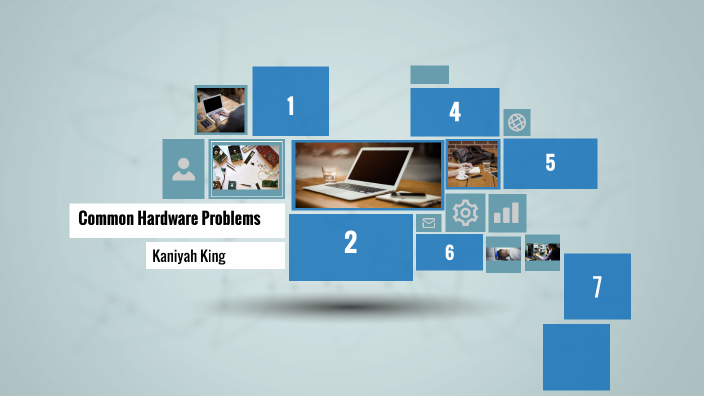 Common Hardware Problems by Kaniyah King on Prezi