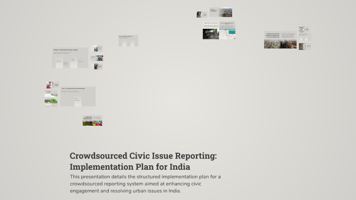 Crowdsourced Civic Issue Reporting: Implementation Plan for India by ...