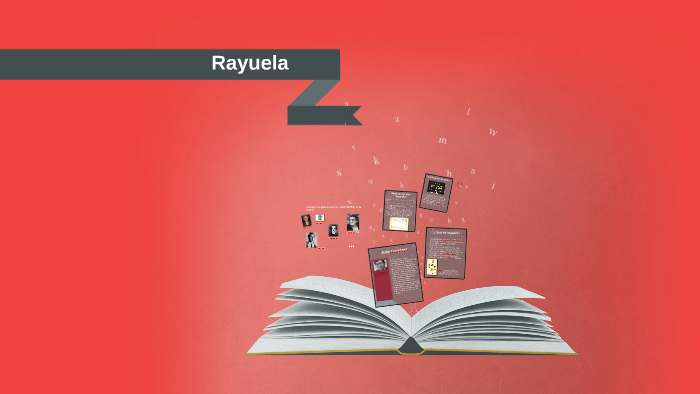 Rayuela by Janeth Saenz Carmona on Prezi