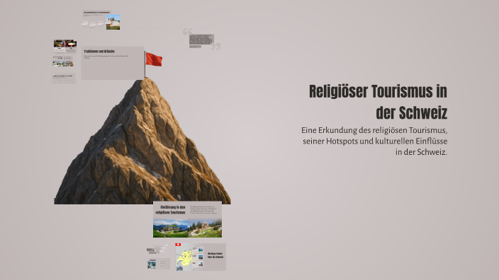 Religiöser Tourismus in der Schweiz by silas lang on Prezi