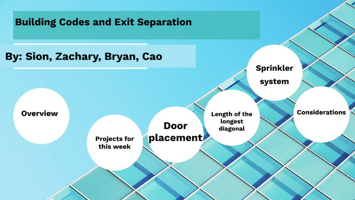 Building Codes and Exit Separation by sion sunil on Prezi