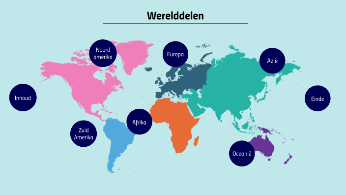 Prezi-Werelddelen by Finn.B 77233@mijnnestas.nl on Prezi