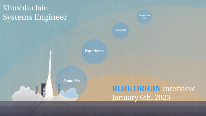 Blue Origin Interview by Khushbu Jain on Prezi