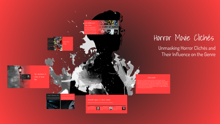 Horror Movie Clichés by Filipe Medeiros on Prezi