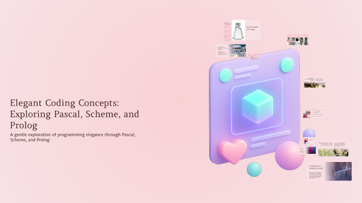 Elegant Coding Concepts: Exploring Pascal, Scheme, and Prolog by sara ...